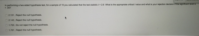 Solved In Performing A Two Sided Hypothesis Test For A 1409