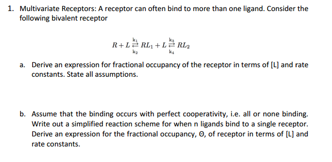 Solved 1. Multivariate Receptors: A receptor can often bind | Chegg.com