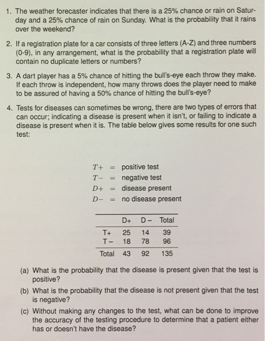 Solved 1. The weather forecaster indicates that there is a | Chegg.com
