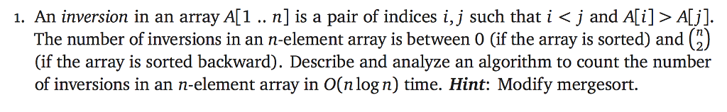 Solved An inversion in an array A[1 n] is a pair of indices | Chegg.com