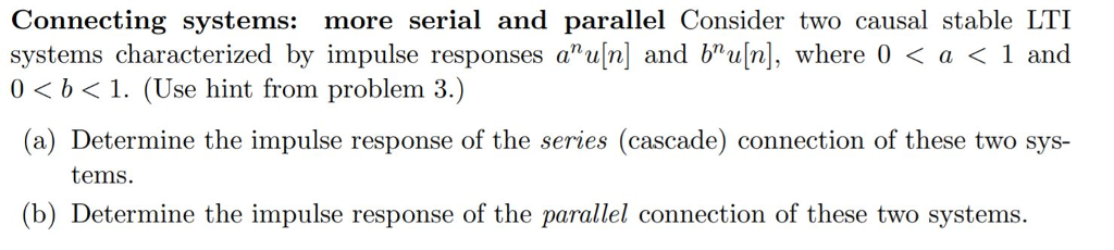 Solved Connecting systems: more serial and parallel Consider | Chegg.com