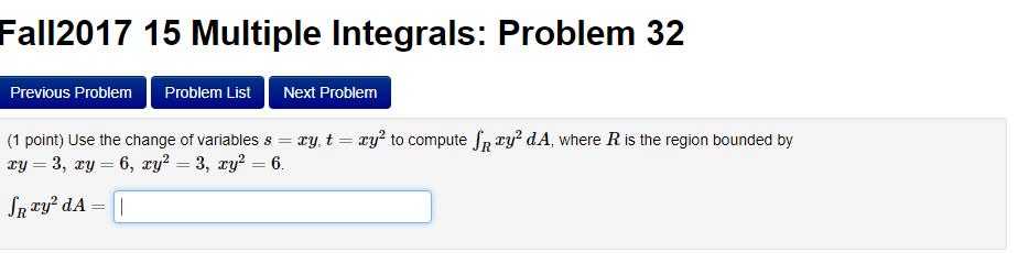 Solved Fal12017 15 Multiple Integrals: Problem 32 Previous | Chegg.com