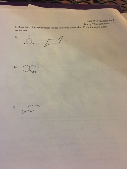 Solved Draw both chair conformers for the following | Chegg.com