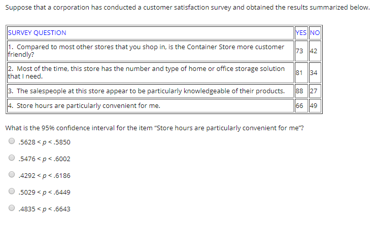 Solved Suppose that a corporation has conducted a customer | Chegg.com