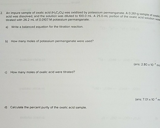Solved 2. An impure sample of oxalic acid (H2C2O) was | Chegg.com