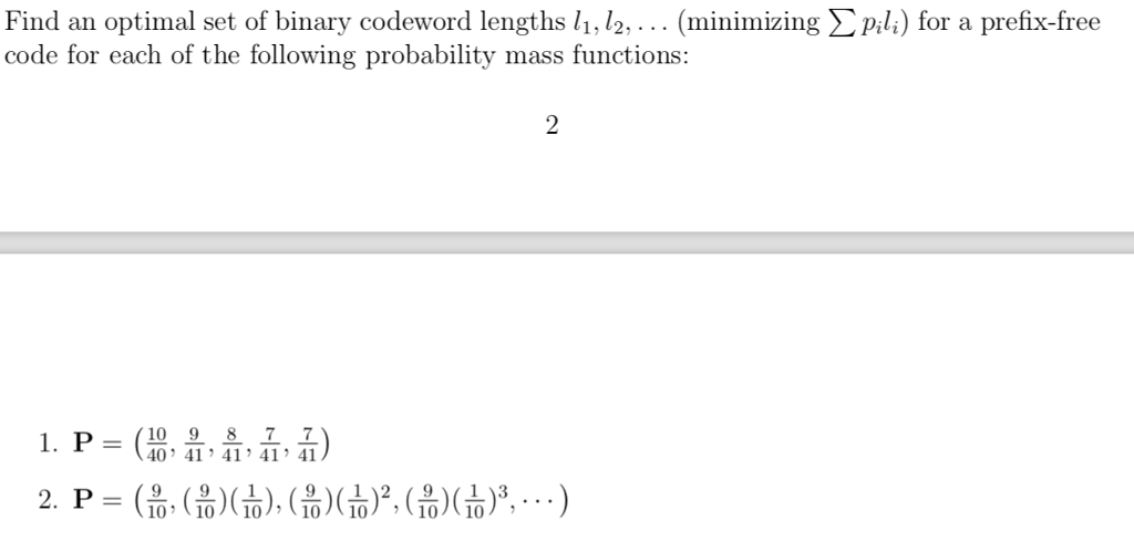 Solved Find An Optimal Set Of Binary Codeword Lengths 1 12