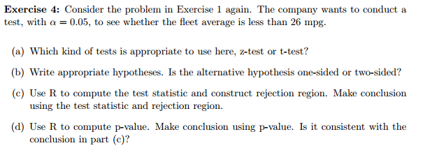 Solved Consider the problem in Exercise 1 again. The company | Chegg.com
