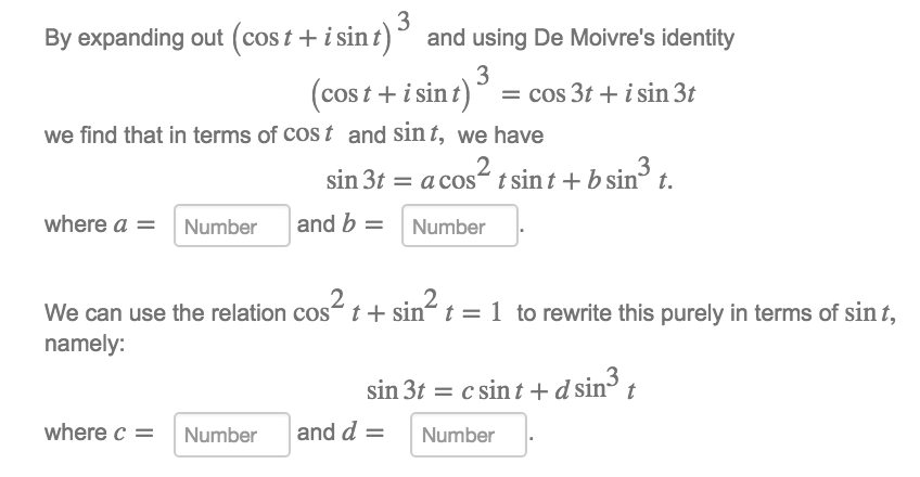Solved By expanding out (cos t + i sin t)^3 and using De | Chegg.com