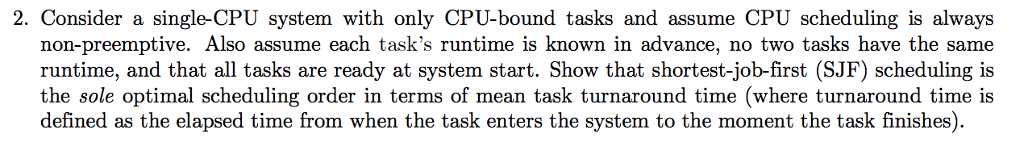 Solved 2. Consider a single-CPU system with only CPU-bound | Chegg.com
