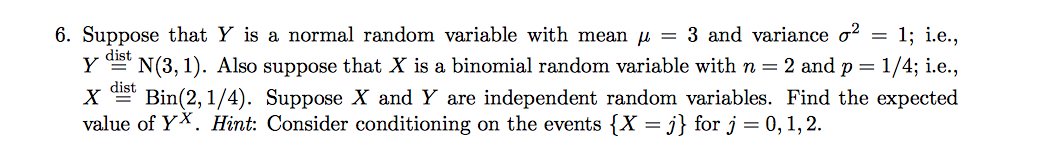 Solved Suppose that Y is a normal random variable with mean | Chegg.com