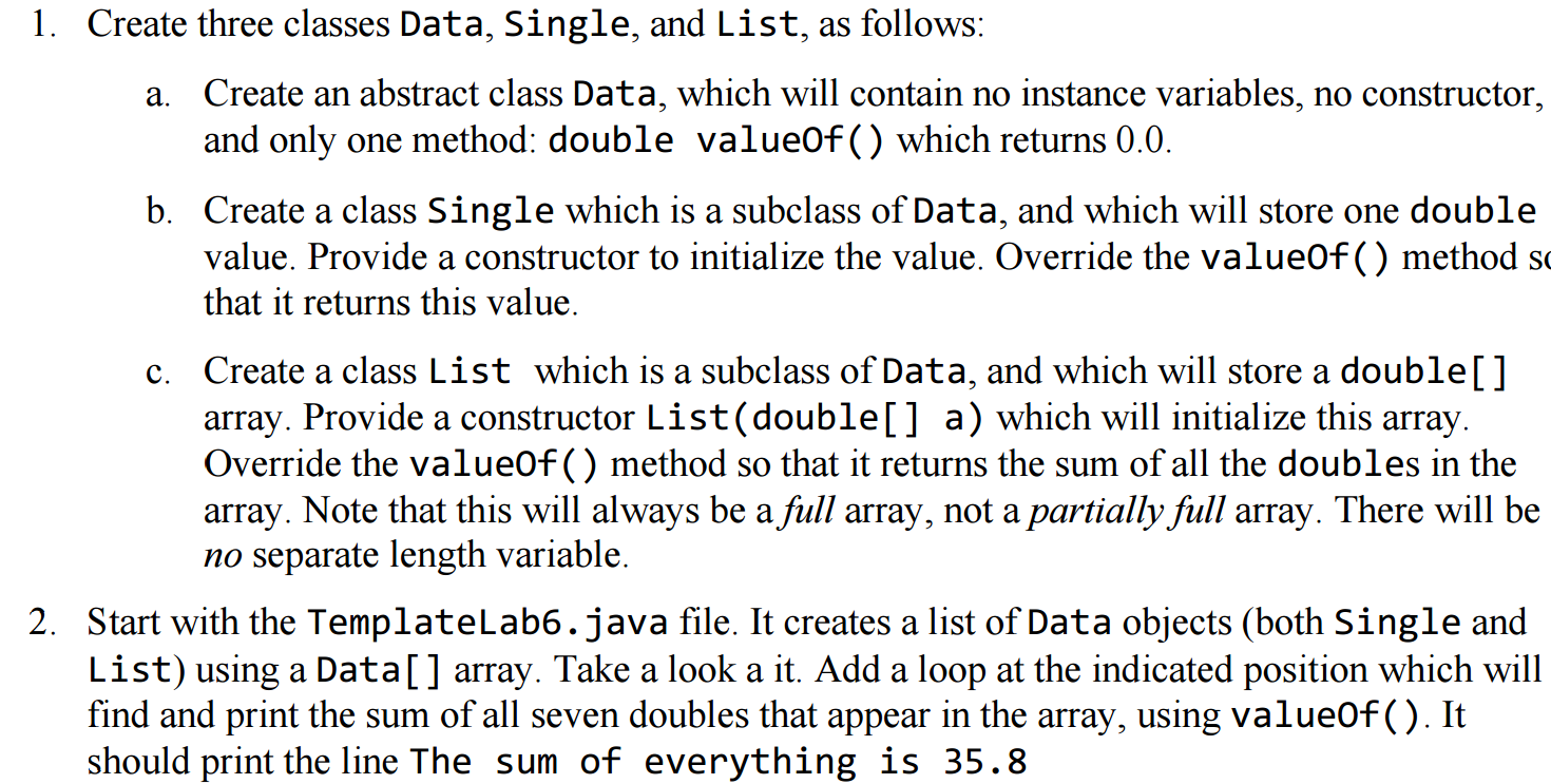Solved 1. Create three classes Data, Single, and List, as | Chegg.com
