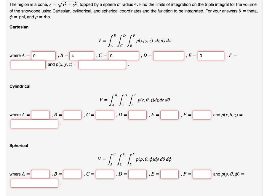 Solved The Region Is A Cone Z sqrt x 2 y 2 Topped By A Chegg Solved The Region Is A Cone Z sqrt x 2 y 2 Topped By A Chegg
