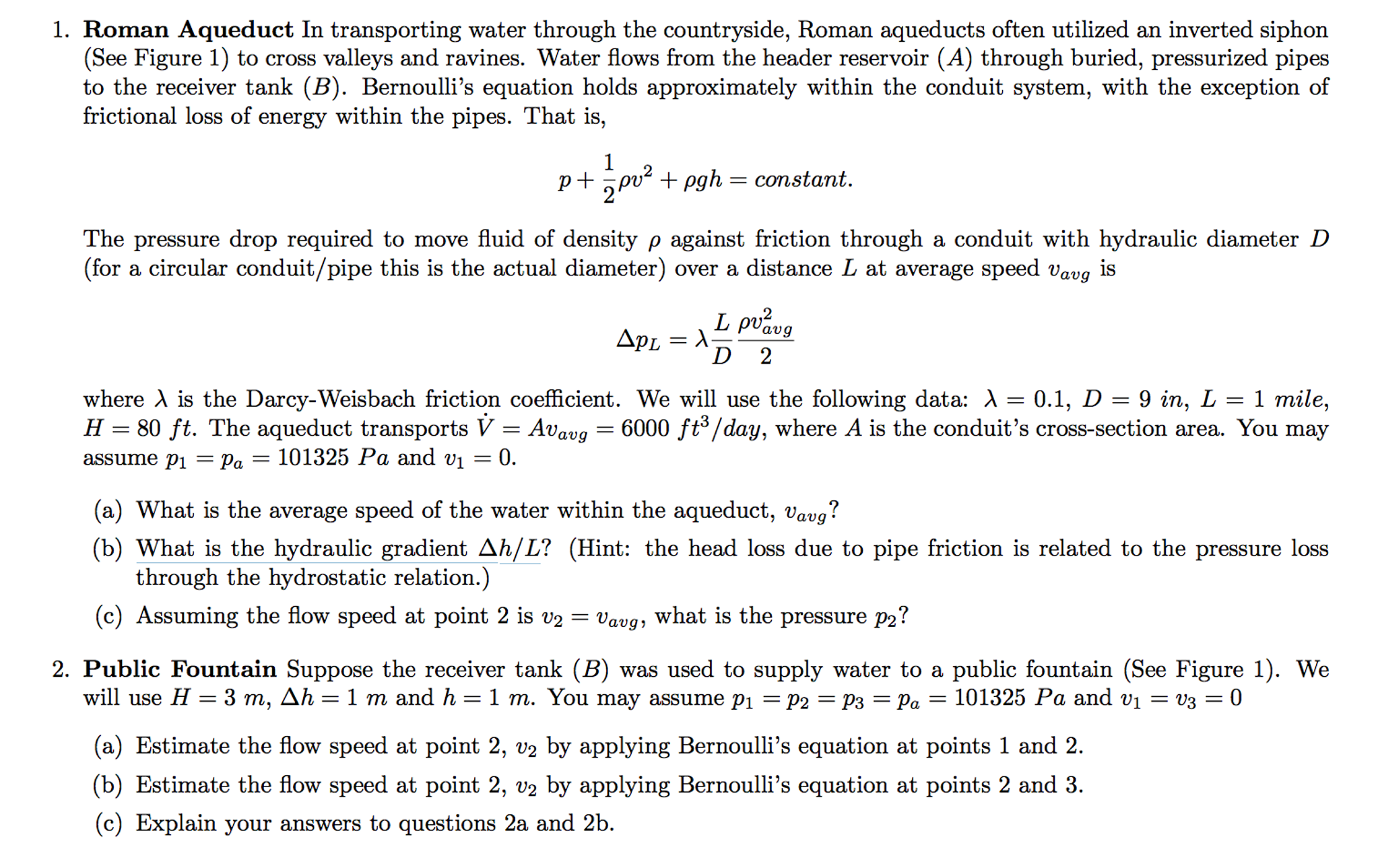 Solved Roman Aqueduct In transporting water through the | Chegg.com