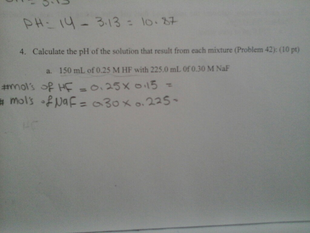 Solved Calculate the pH of the solution that result from | Chegg.com