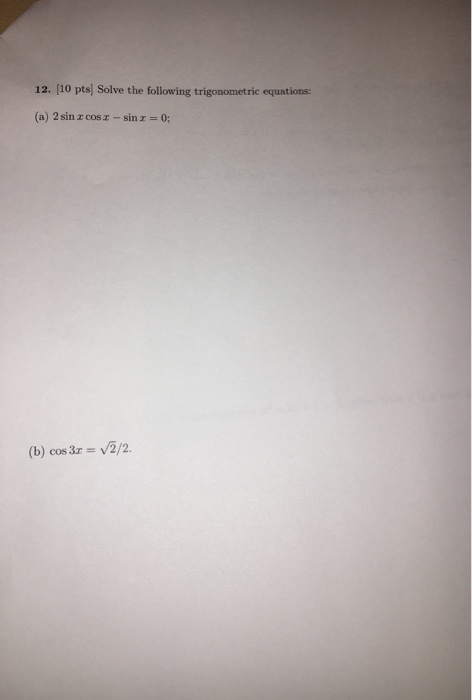 Solved Solve the following trigonometric equations: 2 sin x | Chegg.com
