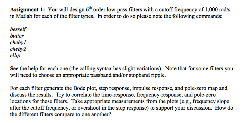 Assignment 1: You will design 6th order low-pass | Chegg.com