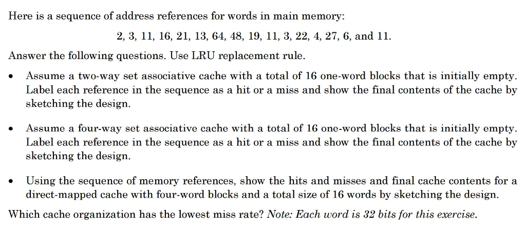 Solved Here is a sequence of address references for words in | Chegg.com