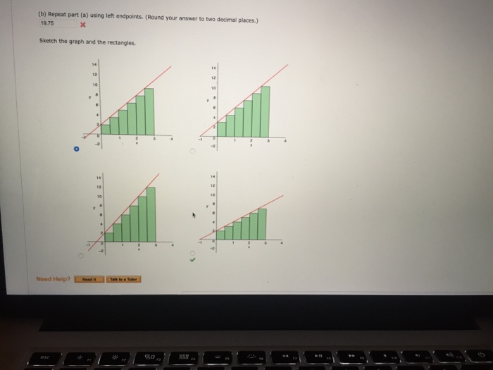 Solved (b) Repeat part (a) using left endpoints. (Round your | Chegg.com