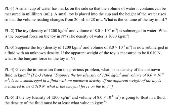 Solved PL-1) A small cup of water has marks on the side so | Chegg.com