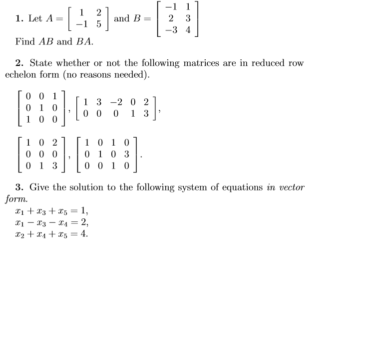 Solved Let A 1 2 1 5 And B 1 1 2 3 3 4 Find Chegg
