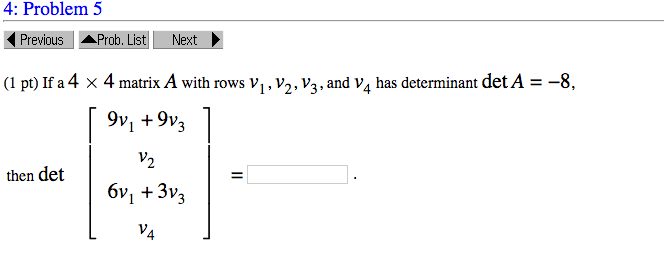 Solved If A 4 X 4 Matrix A With Rows V1 V2 V3and V4 Has 