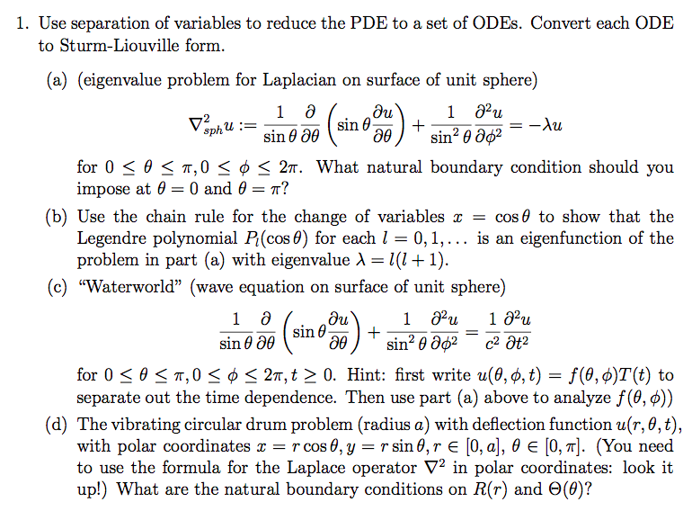 1. Use separation of variables to reduce the PDE to a | Chegg.com