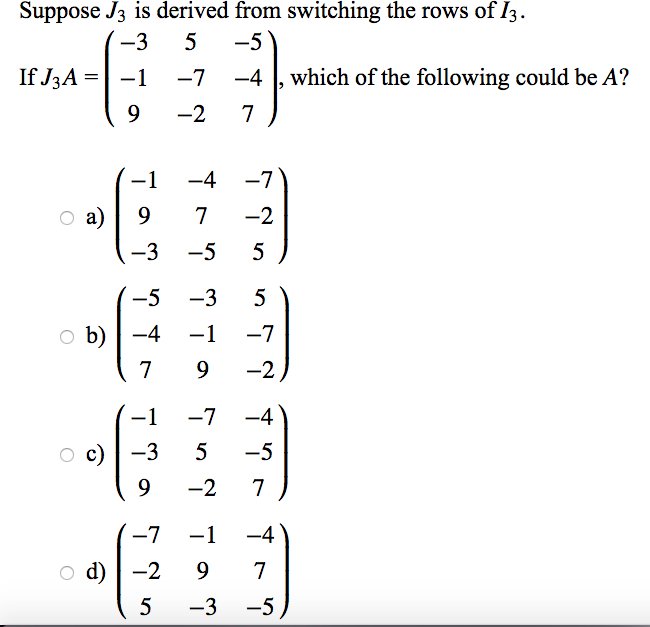 Solved Suppose J3 is derived from switching the rows of /3 | Chegg.com