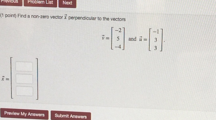 Solved Find a non-zero vector x^rightarrow perpendicular to | Chegg.com