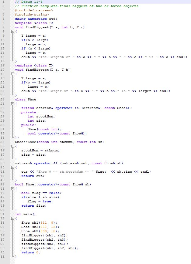 Solved // Debug 11-3 // Function template finds biggest ofE | Chegg.com