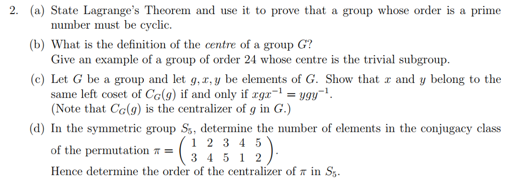 Solved (a) State Lagrange's Theorem and use it to prove that | Chegg.com