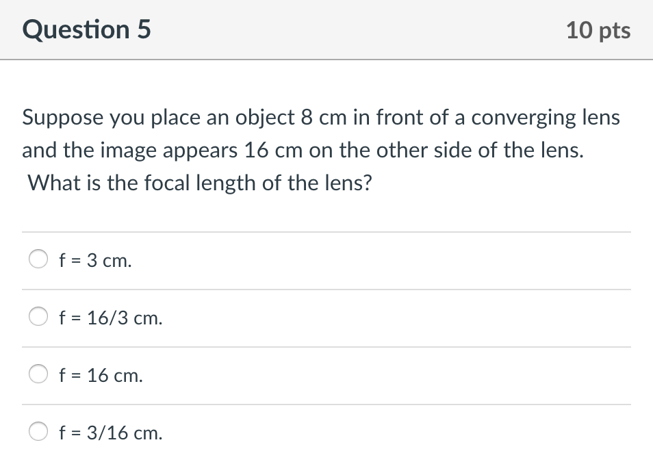 Solved Question 5 10 pts Suppose you place an object 8 cm in | Chegg.com