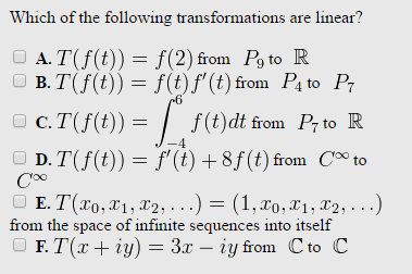 Solved Which of the following transformations are linear? | Chegg.com