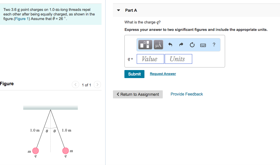 Solved Two 3.6 g point charges on 1.0-m-long threads repel | Chegg.com