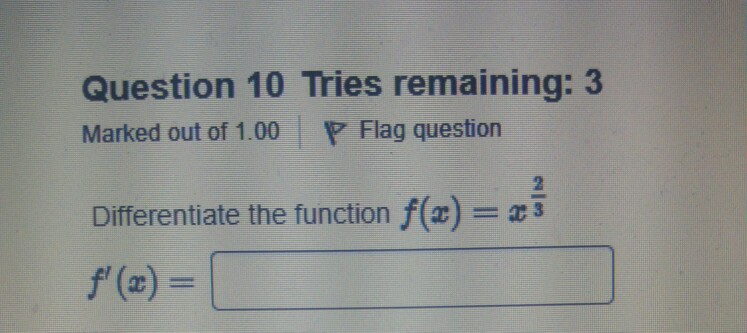 Solved Question 10 Tries remaining: 3 Marked out of 1.00 | Chegg.com