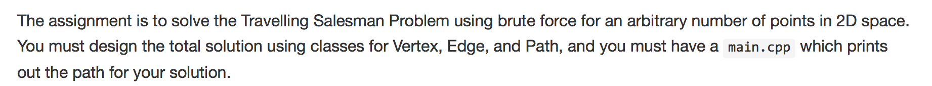 Solved The assignment is to solve the Travelling Salesman | Chegg.com
