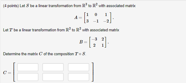 Solved (4 points) Let S be a linear transformation from R3 | Chegg.com