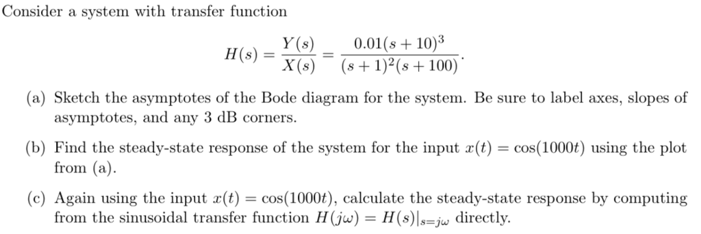 Solved Consider a system with transfer function Y(s) | Chegg.com