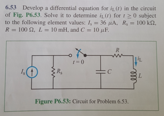 Solved Develop a differential equation for i_l(t) in the | Chegg.com