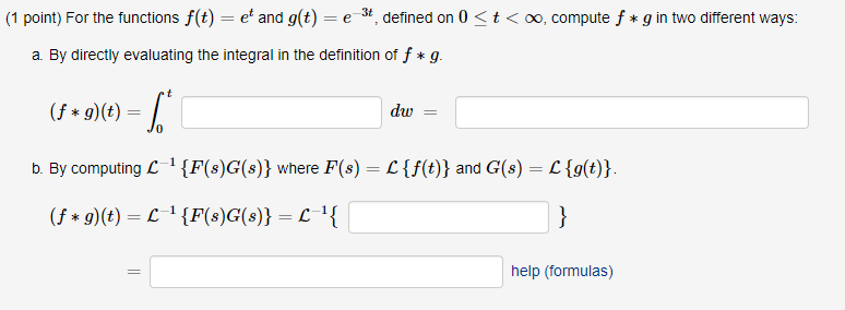 Solved For the functions f(t) = e^t and g(t) = e^-3t, | Chegg.com