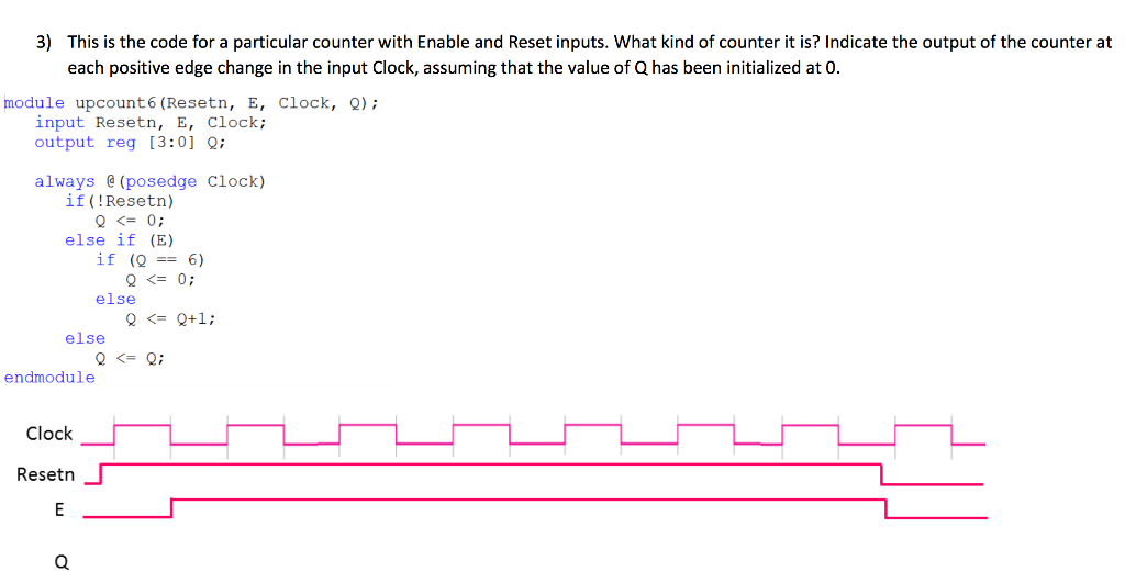 Solved This is the code for a particular counter with Enable | Chegg.com