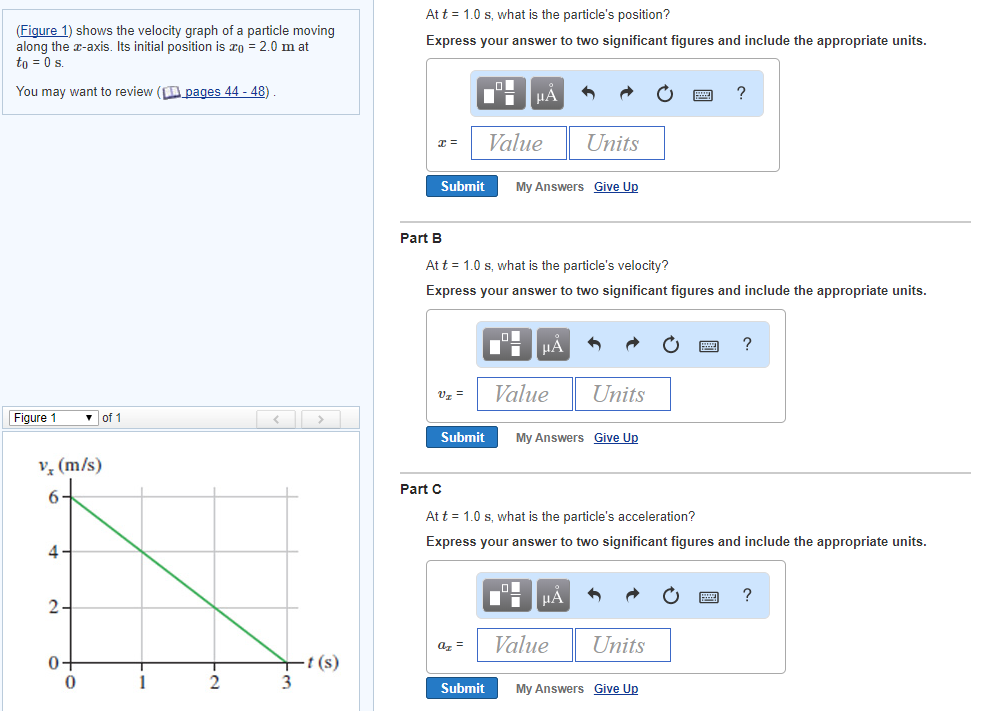 Solved At t 1.0 s, what is the particle's position? Express | Chegg.com