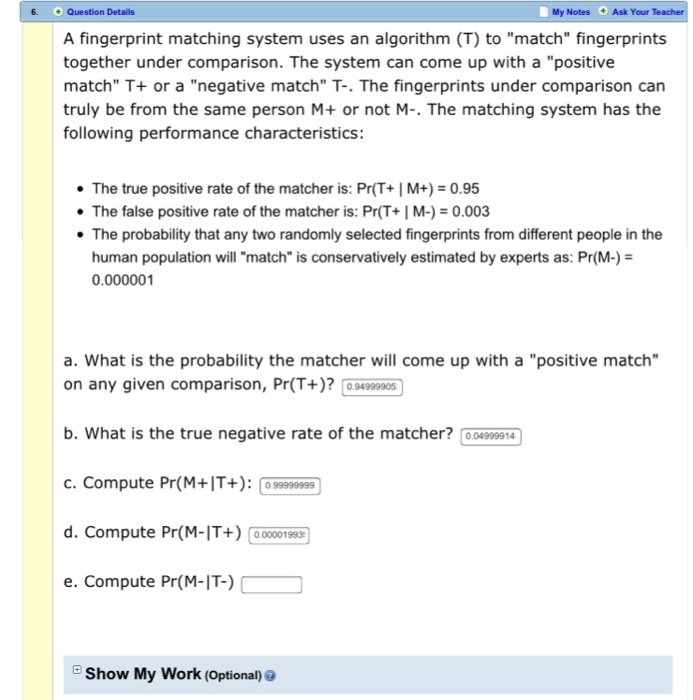 Solved A Fingerprint Matching System Uses An Algorithm T 