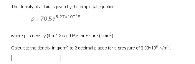 Question Show transcribed image text The density of a fluid – Academic Help