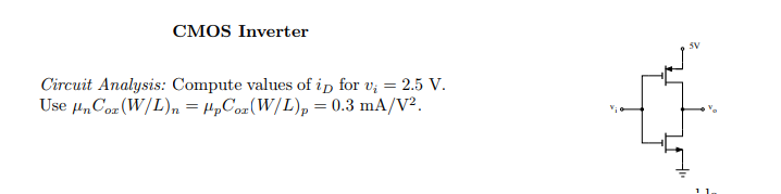 Solved CMOS Inverter 5V Circuit Analysis: Compute values of | Chegg.com