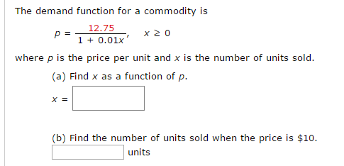 Solved The demand function for a commodity is P = 12.75/1 | Chegg.com