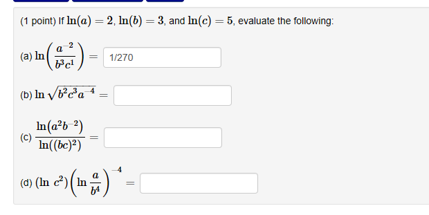 Solved If Ln A 2 Ln B 3 And Ln C 5 Evaluate The