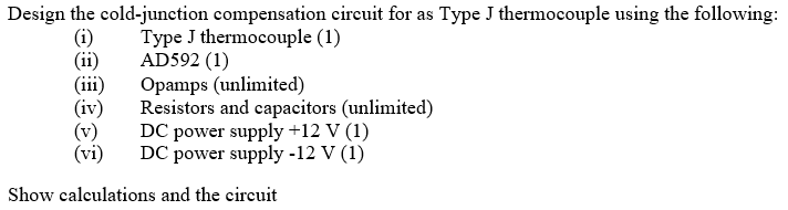 Solved Design the cold-junction compensation circuit for as | Chegg.com
