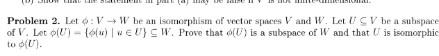 Solved Let phi : V right arrow W be an isomorphism of vector | Chegg.com