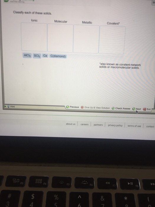 Solved Classify each of these solids. lonic Molecular | Chegg.com