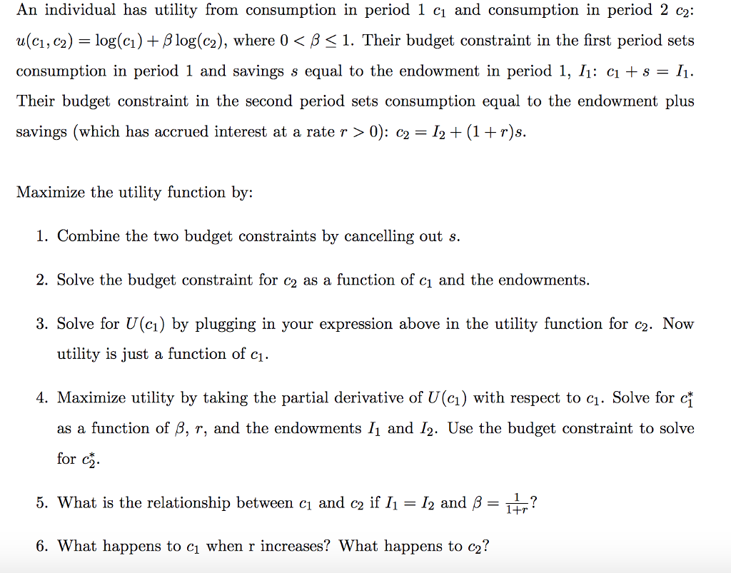 Solved An individual has utility from consumption in period | Chegg.com